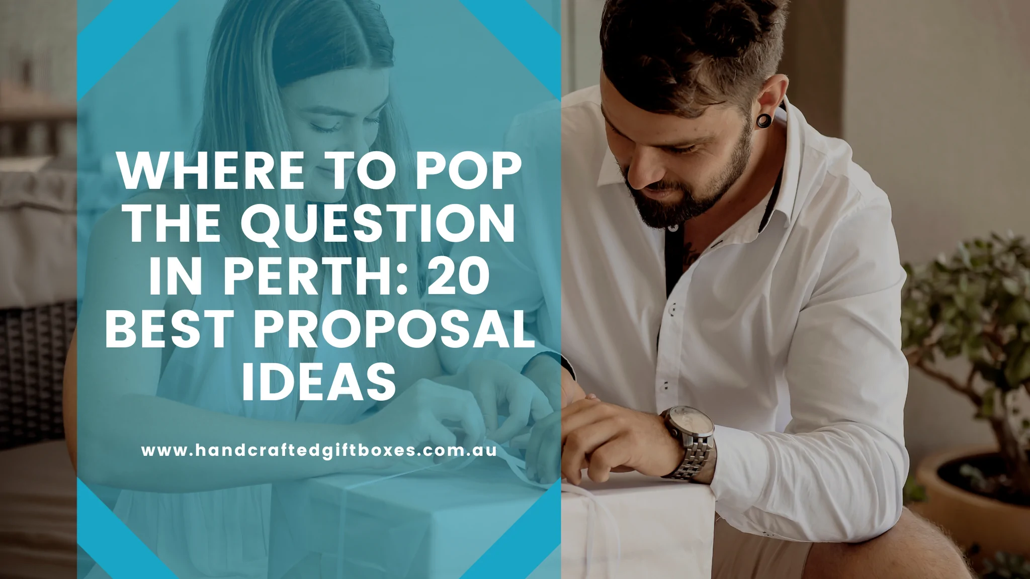 Where To Pop The Question in Perth: 20 Best Proposal Ideas - Hand ...